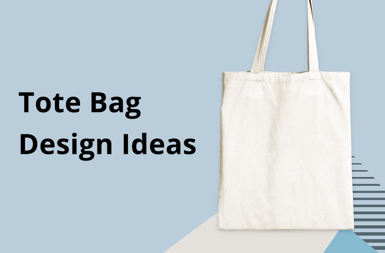 Top 20 Tote Bag Design Ideas for Personal and Business - JetPrint