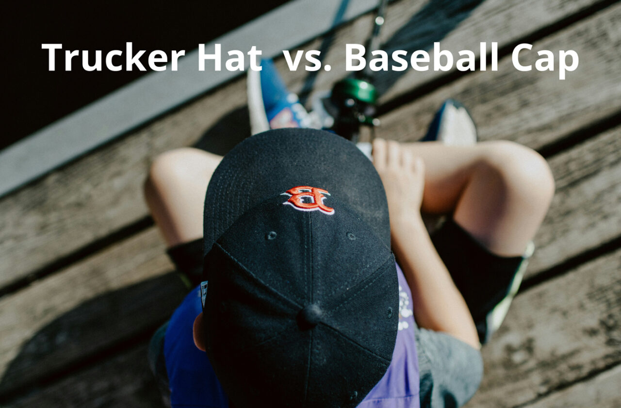 Trucker Hat vs. Baseball Cap: Which is Best for Your Style? - JetPrint